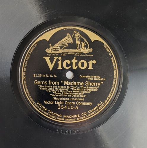 Victor Light Opera Company – Gems From "Madame Sherry" / "The Quaker ...