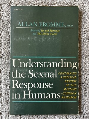 Understanding the Sexual Response in Humans by Allan Fromme | eBay