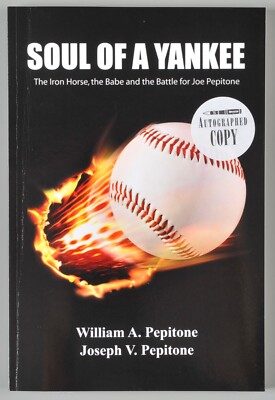 Joe Pepitone NY Yankees Signed Soul Of A Yankee PB Book William ...