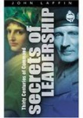 Secrets of Leadership by John Laffin (2004, Trade Paperback) for sale ...