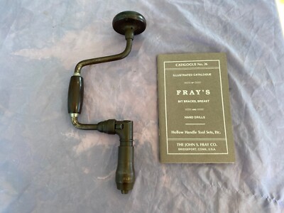 VINTAGE JOHN FRAY NO 82 8 INCH RATCHET BRACE & JOHN FRAY CATALOGUE 26 ...