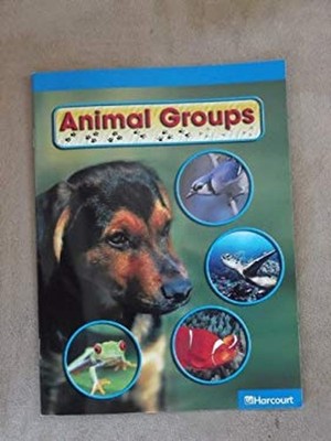 Animal Groups -Grade 1 On-Level Harcourt Science Reader | eBay