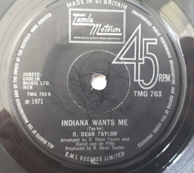 Indiana Wants Me - R Dean Taylor 7" Vinyl Single In Good Condition ...