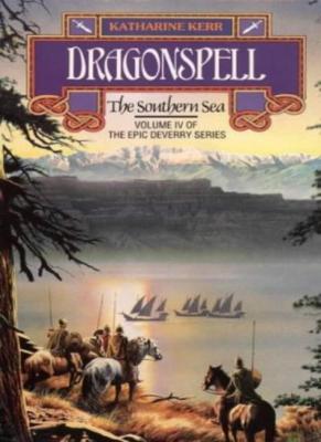 Dragonspell: The Southern Sea (Deverry Cycle 4) By Katharine Ker | eBay