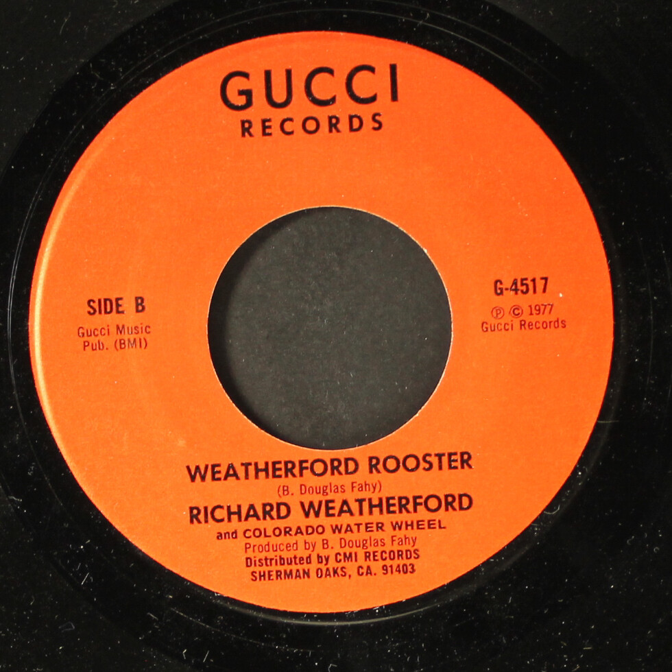 RICHARD WEATHERFORD: weatherford rooster / countrified GUCCI 7" Single ...