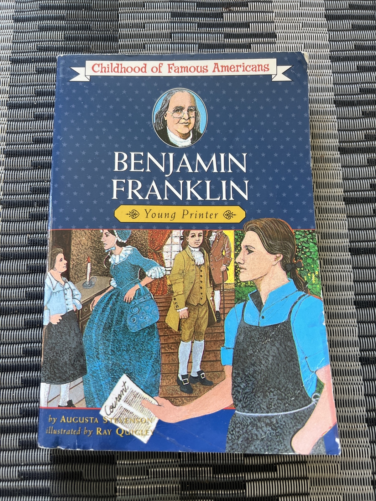 Childhood of Famous Americans Ser.: Benjamin Franklin : Young Printer ...