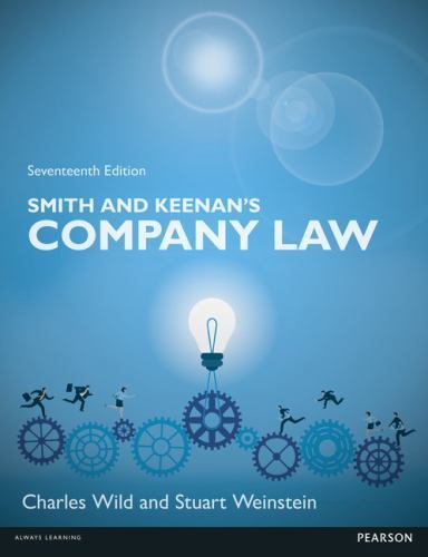 Smith and Keenan's Company Law by Charles Wild and Stuart Weinstein ...