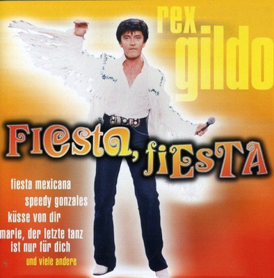 Rex Gildo + CD + Fiesta Mexicana (compilation, 12 tracks, 2004) | eBay