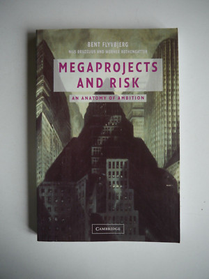 Megaprojects and Risk - An Anatomy of Ambition | eBay