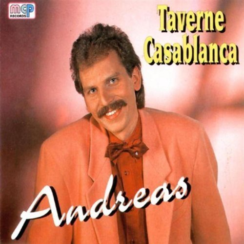 Andreas | Single-CD | Taverne Casablanca (Tango, & Orch. Marc Alpina ...