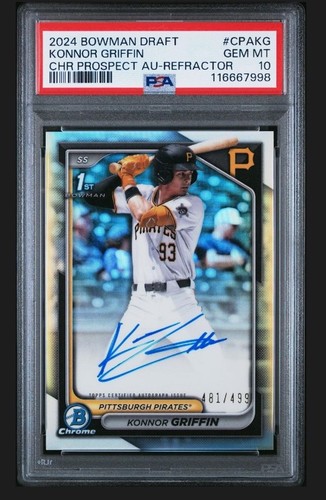 2024 Bowman Draft Konnor Griffin 1st Chrome Refractor auto /499 PSA 10 ...