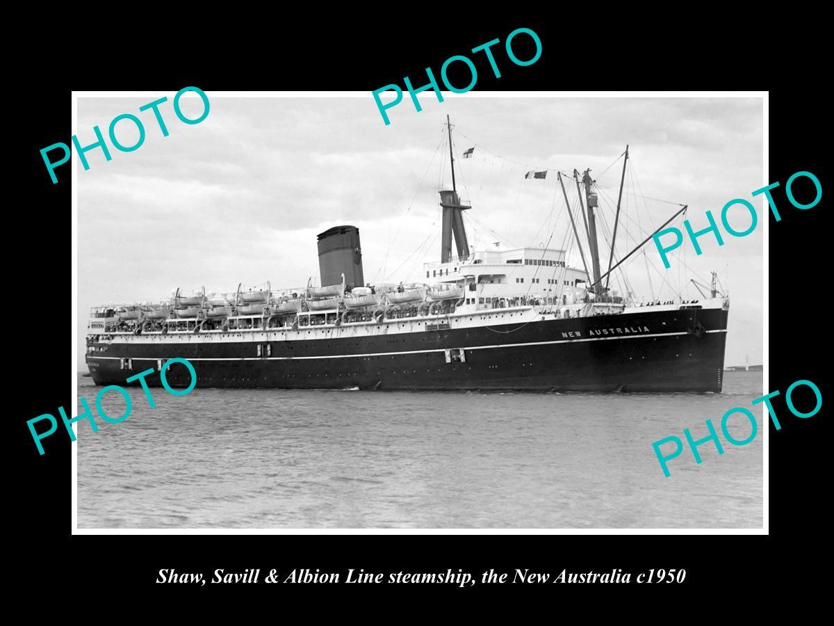 OLD 6X4 PHOTO SHAW SAVILL & ALBION LINE STEAM SHIP THE NEW AUSTRALIA ...