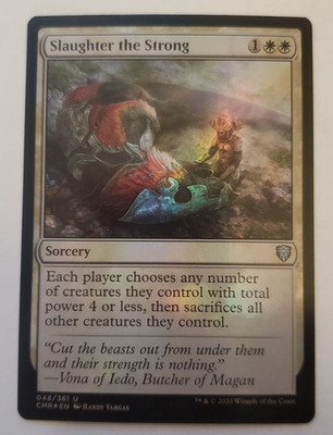 1x Slaughter the Strong FOIL Commander Legends MTG Magic the Gathering ...