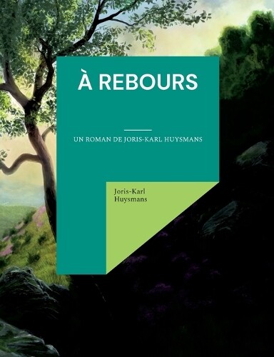 Joris-Karl Huysmans À rebours (Taschenbuch) | eBay