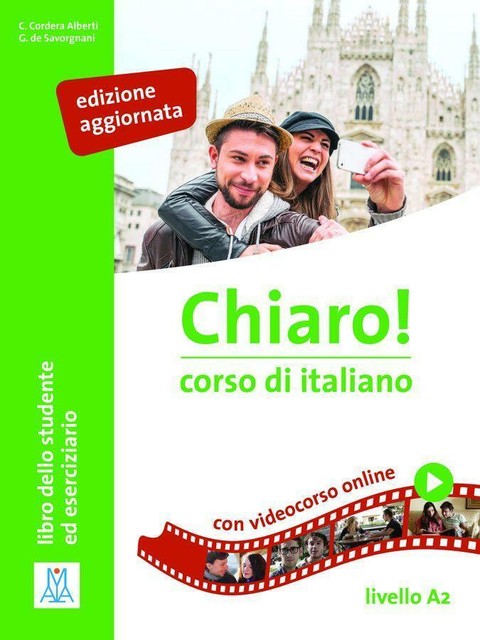 Chiaro! A2, Einsprachige Ausgabe-Edizione Aggiornata-Kurs- und ...