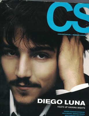 Chicago Social Magazine March 2004 Diego Luna Teri Hatcher Tilda ...