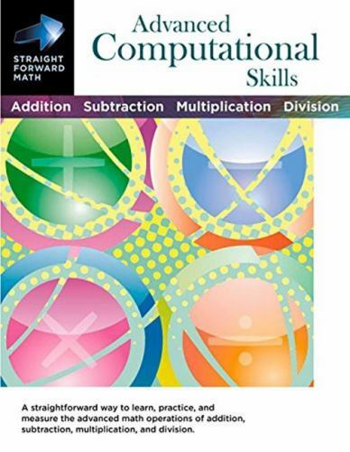 Straight Forward Math Ser.: Advanced Computational Skills by Stan ...