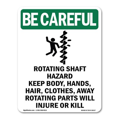 Rotating Shaft Hazard OSHA Be Careful Sign Metal Plastic Decal | eBay