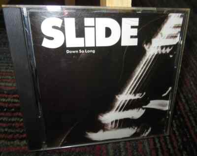 SLIDE: DOWN SO LONG -CD-DISC Only/NO CASE or INSERTS/Ships FREE ...