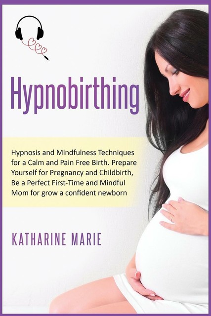Hypnobirthing von Katharine Marie (2021, Taschenbuch) online kaufen ...