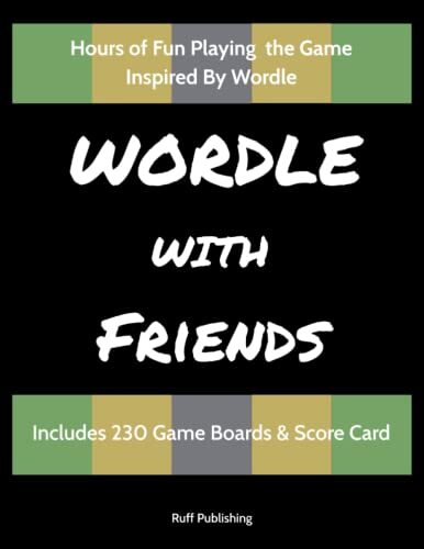 Wordle With Friends: Includes 230 Game Boards & Score Card by ...