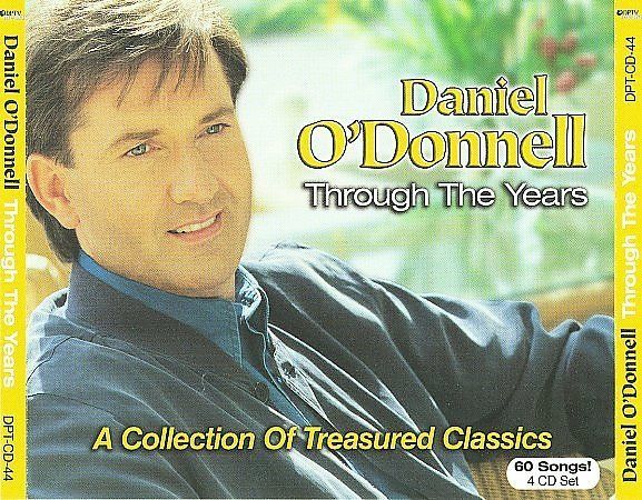 Daniel O'Donnell Through the Years: A Collection of Treasured Classics ...