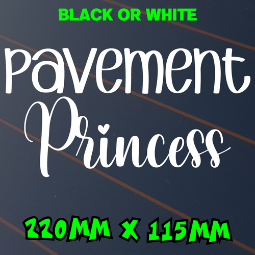 Pavement Princess Sticker Car Decal Window Funny Road SUV Ute 4x4 4WD ...