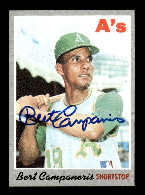 BERT CAMPANERIS SIGNED 1970 TOPPS #205 - ON-CARD AUTOGRAPH - OAKLAND A ...