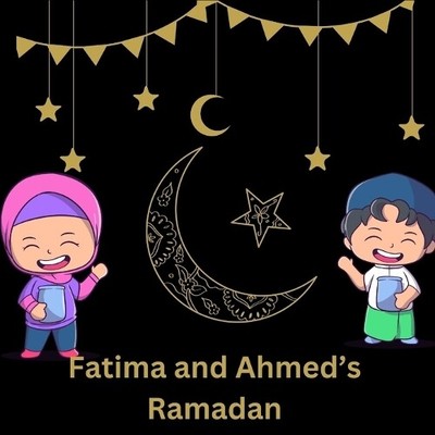 Gyda Lamin Fatima And Ahmed's Ramadan (Poche) Fatima and Ahmed's ...
