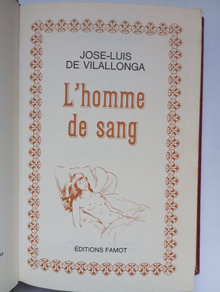L'Homme De Sang Jose - Luis E Vilallonga Guter Zustand | eBay