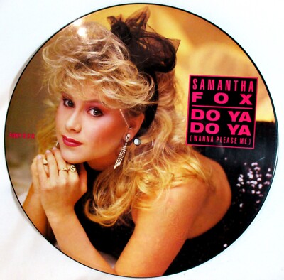 Samantha Fox DO YA DO YA Picture Disc 12" Jive Records Excellent ...