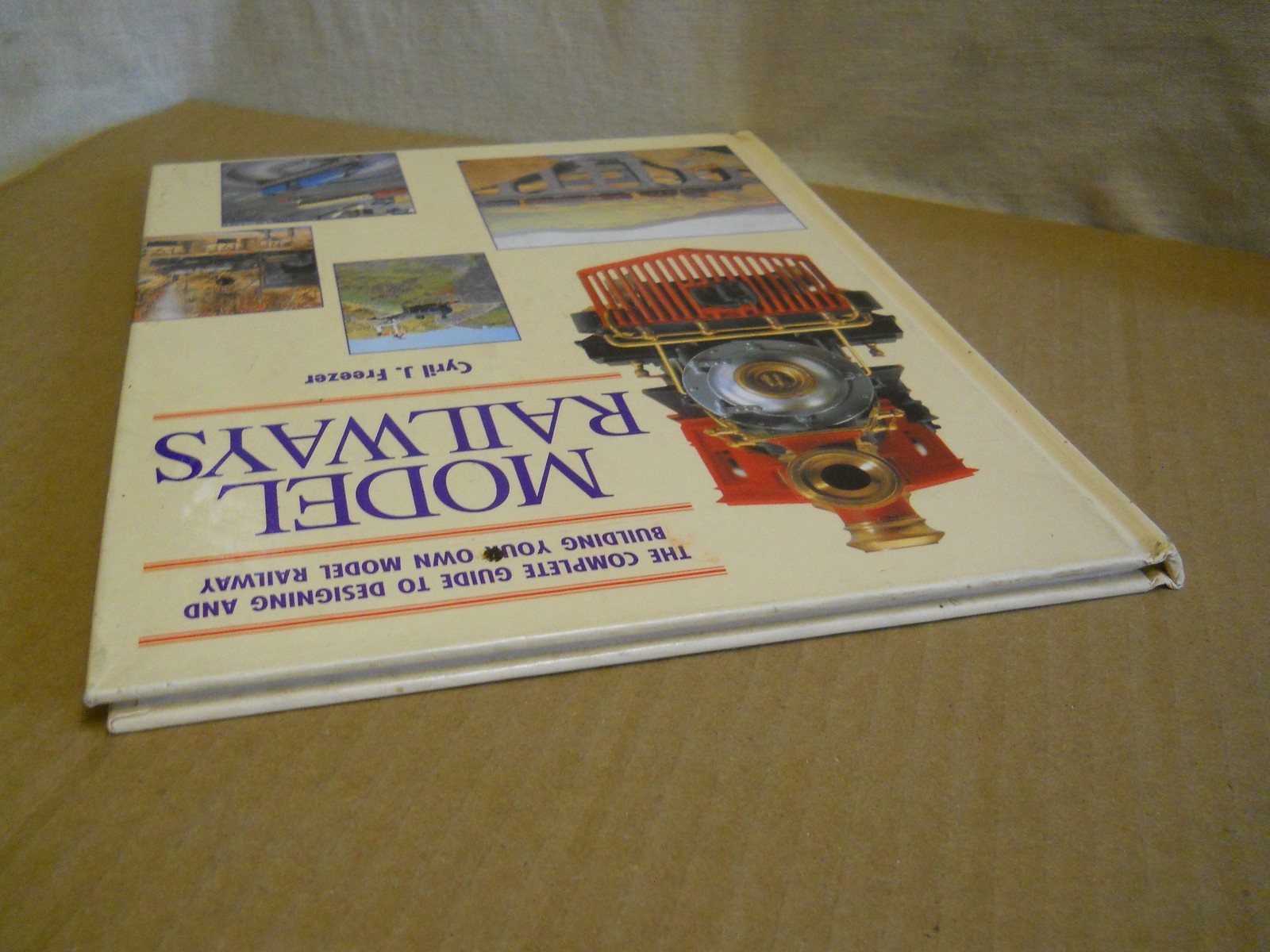 Model Railways: The Complete Guide... by Cyril J. Freezer (1995 ...