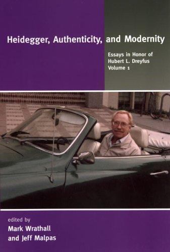 Essays in Honor of Hubert L. Dreyfus Ser.: Heidegger, Authenticity, and ...