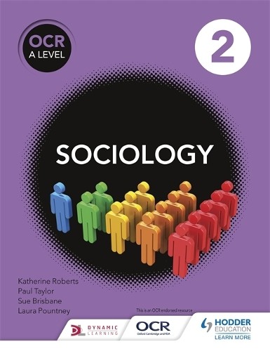 Paul Taylor Sue Brisbane Laura Pountney Kather OCR Sociology for A L ...