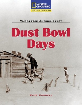 Reading Expeditions (Social Studies: Voices From America's Past): Dust ...