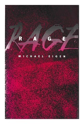 EIGEN, MICHAEL Rage / Michael Eigen 2002 Paperback 9780819565860 | eBay ...