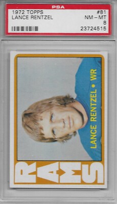 1972 TOPPS # 81 LANCE RENTZEL (RARE) LOS ANGELES L.A. RAMS PSA 8 NM-MT ...