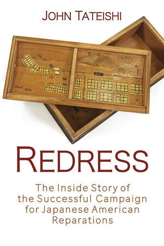 Redress: The Inside Story of the Campaign for Japanese American ...