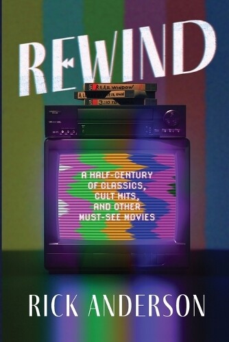 Rick Anderson Rewind (Poche) 9780578382937 | eBay