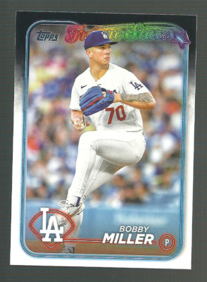 2024 Topps Series 1 - Bobby Miller - Los Angeles Dodgers - Future Stars ...