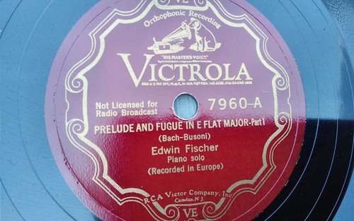 Edwin Fischer 78rpm Single 12-inch Victrola Records #7960 Bach-Busoni ...