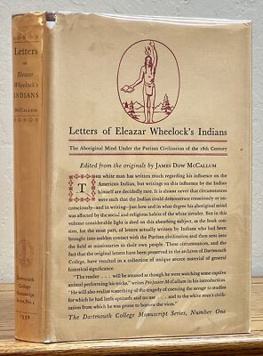 Eleazar Wheelock / LETTERS Of ELEAZAR WHEELOCK'S INDIANS 1st ed 1932 | eBay