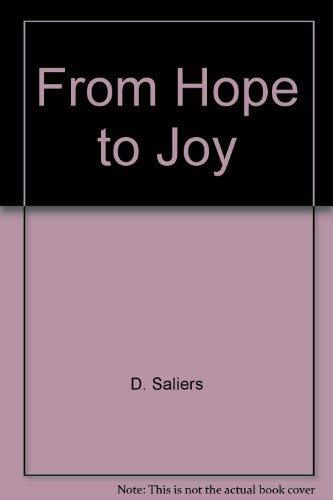 FROM HOPE TO JOY: SERVICES OF WORSHIP AND ADDITIONAL By Don E Saliers ...