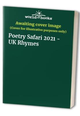 Poetry Safari 2021 - UK Rhymes Paperback / softback Book The Fast Free ...