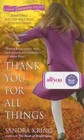 Thank You for All Things (Wal) - Mass Market Paperback By Kring, Sandra ...