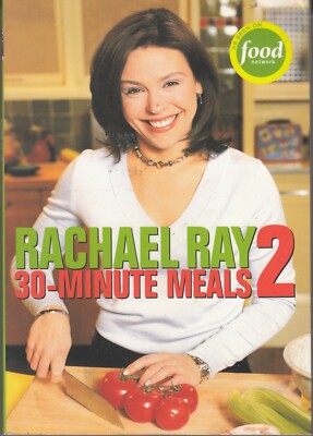 Rachael Ray 30 Minute Meals 2 (2003 Food Network) 9781891105104| eBay