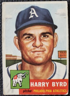 1953 Harry Byrd (RC) Philadelphia Athletics MLB Topps White Card #131 ...