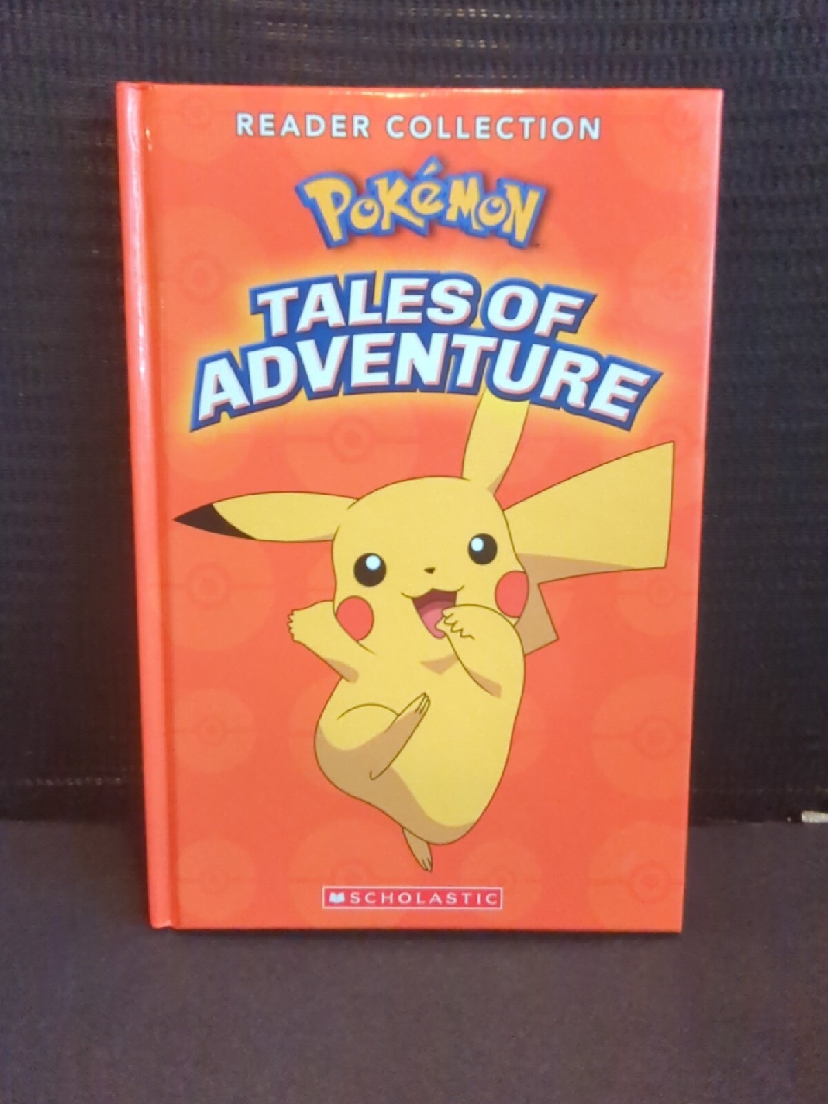 Pokemon: Tales of Adventure - Pikachu Hardcover - Scholastic Reader ...