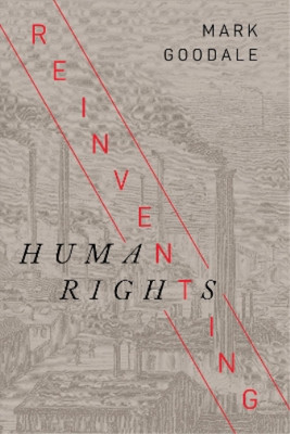 Mark Goodale Reinventing Human Rights (Copertina rigida) | eBay