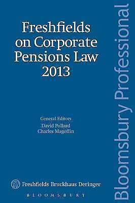 Freshfields on Corporate Pensions Law 2013 by Pollard, David, Magoffin ...